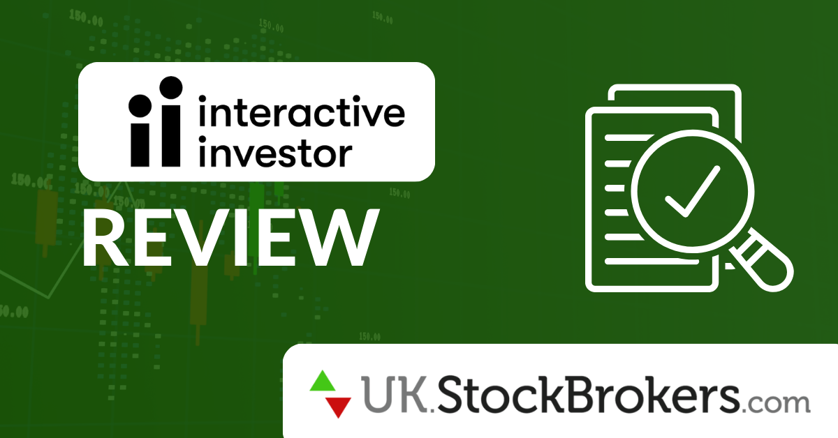 Interactive Investor Review: #1 Overall Broker in 2025 - UK ...