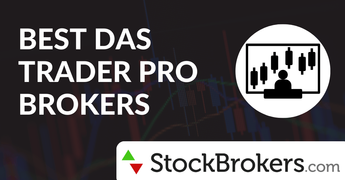 4 Best DAS Trader Pro Brokers for 2025 - StockBrokers.com