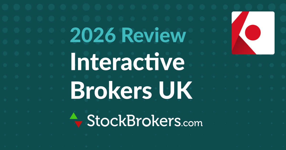 Interactive Brokers UK Review 2026 - StockBrokers.com