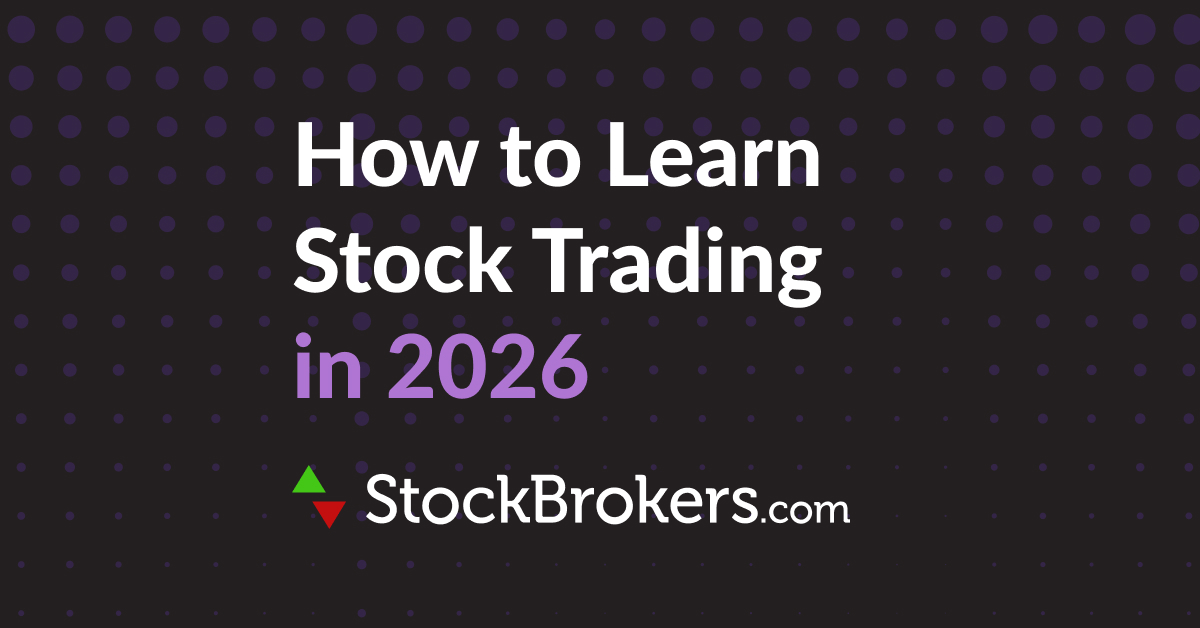 How to Learn Stock Trading in 2026 - StockBrokers.com