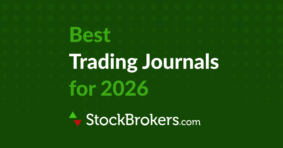 5 Best Trading Journals for 2026 - StockBrokers.com