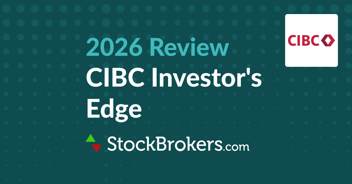 CIBC Investor's Edge Review 2026: Pros, Cons, and Pricing ...
