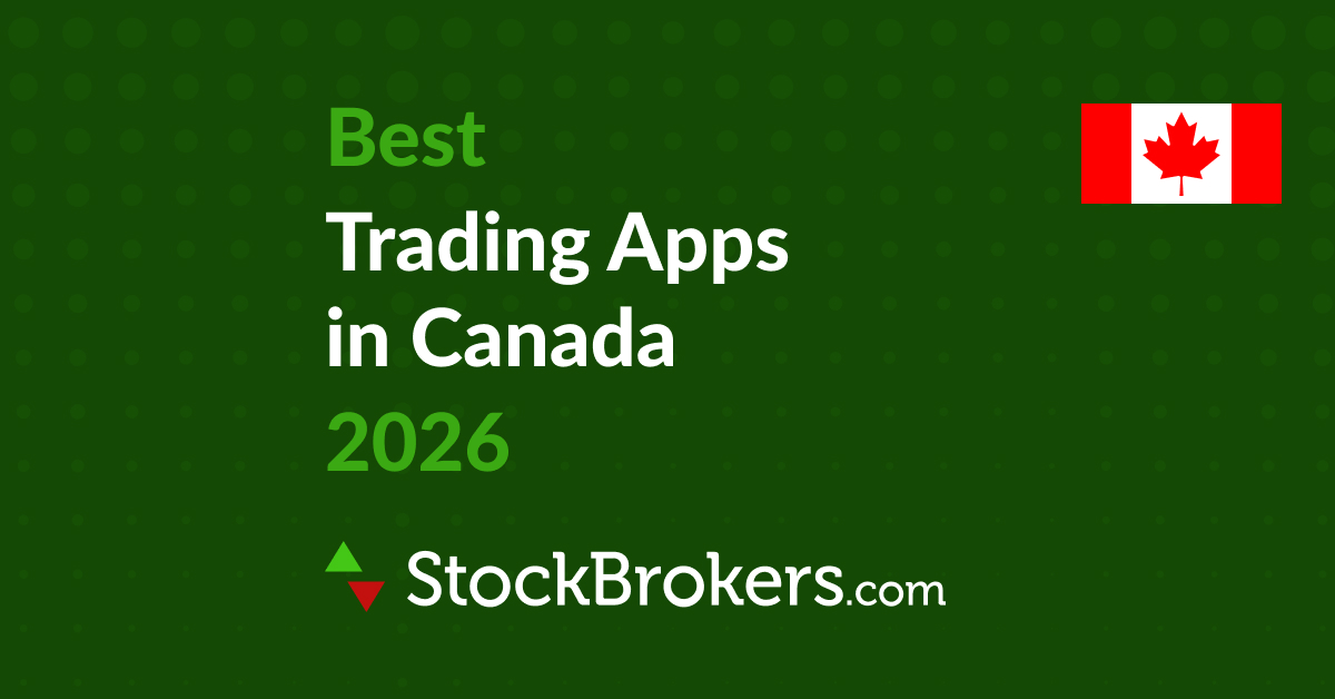 6 Best Trading Apps in Canada for 2026 - StockBrokers.com