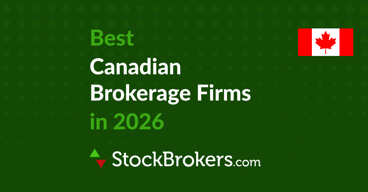6 Best Canadian Brokerage Firms in 2026 - StockBrokers.com
